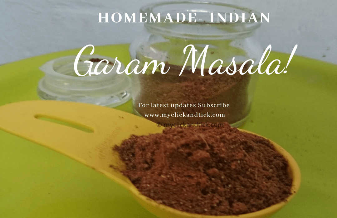 Indian Garam Masala Homemade - MY CLICK AND TICK
