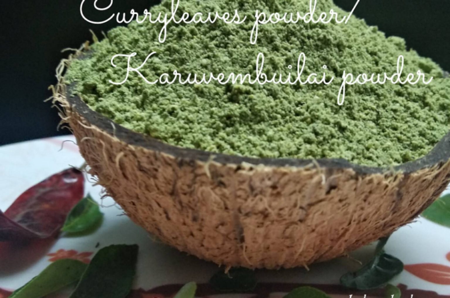 INSTANT CURRY LEAVES POWDER - MY CLICK AND TICK